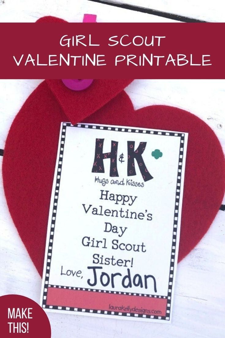 Girl Scout Valentines with Free Printable - Laura Kelly's Inklings