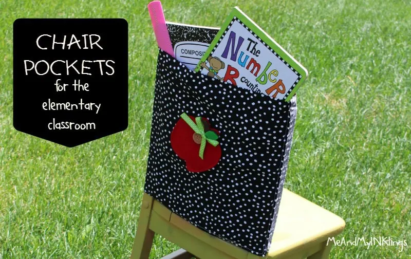 Chair Pockets for the Elementary Classroom - Laura Kelly's Inklings