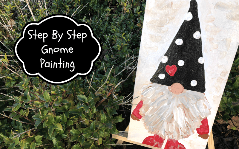 Gnome Painting Step By Step for Kids and Adults - Laura Kelly's Inklings