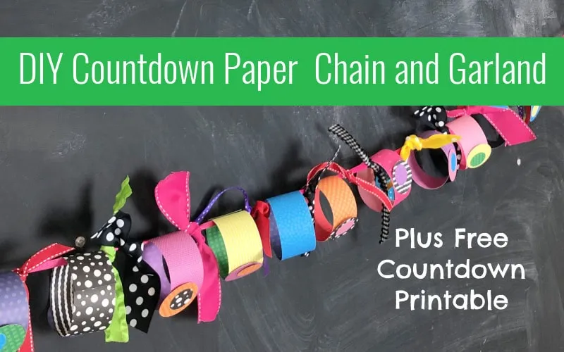 DIY Countdown Chain - Laura Kelly's Inklings