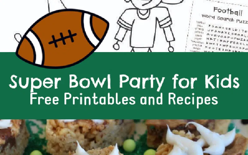 Super Bowl Party for Kids - Laura Kelly's Inklings