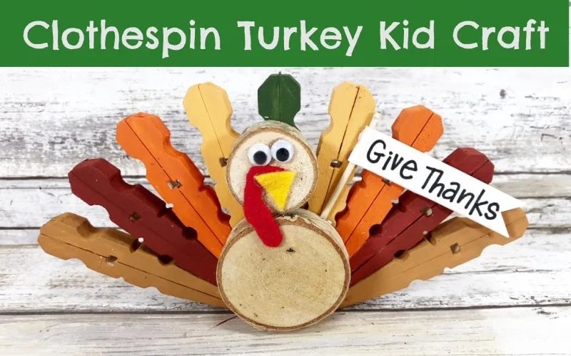 Dollar Store Clothespin Turkey Kid Craft for Thanksgiving - Laura Kelly ...