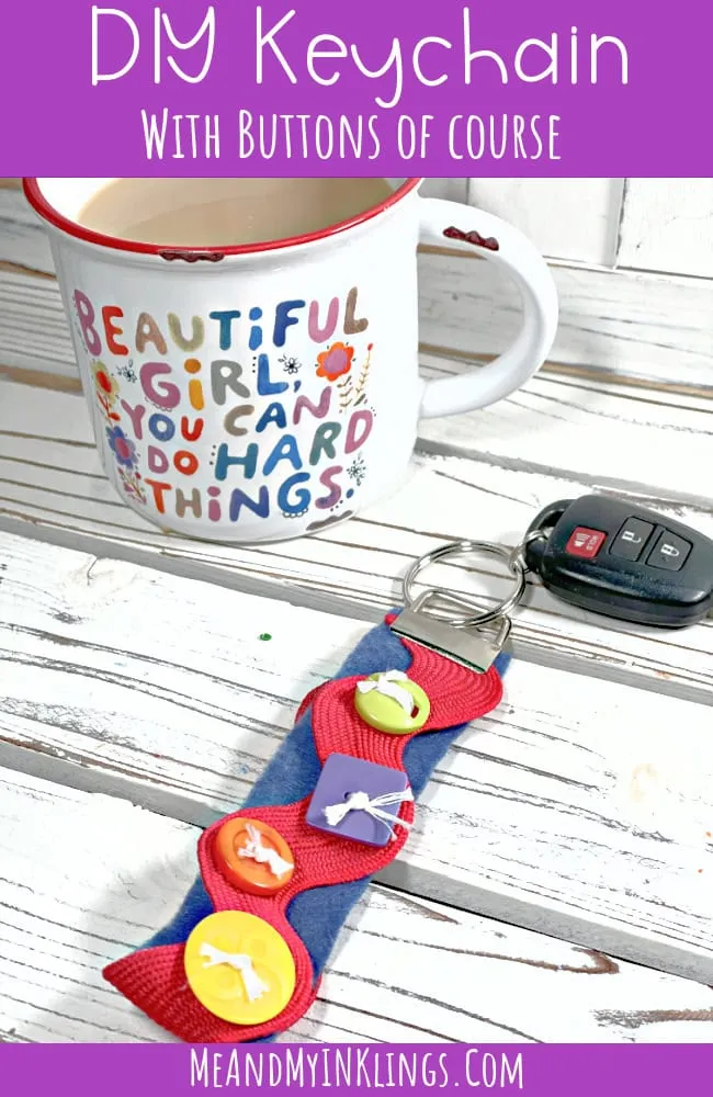 DIY Keychain With Button and Trim - Laura Kelly's Inklings