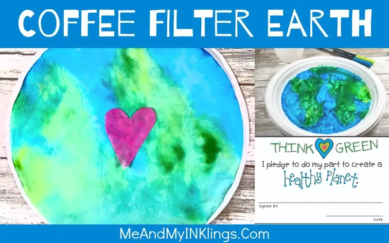 Coffee Filter Earth Day Craft With Printable Pledge - Laura Kelly's ...