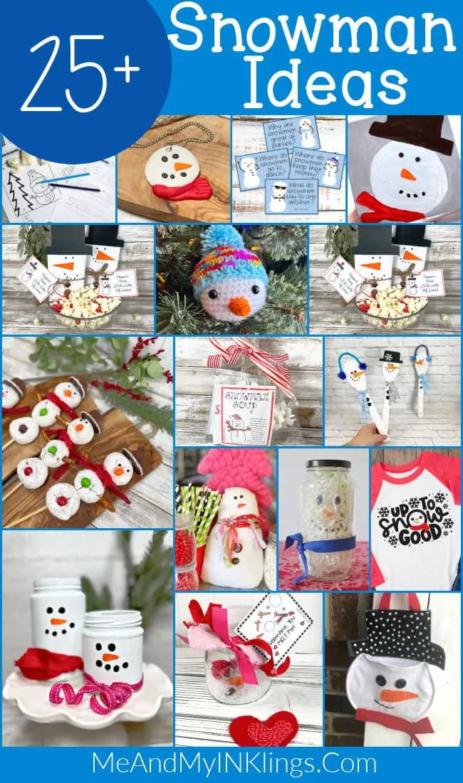 Best Snowman Crafts, Recipes and DIY Projects - Laura Kelly's Inklings